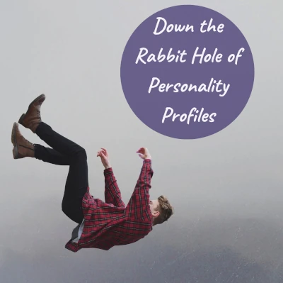 Down the Rabbit Hole of Personality Profiles - slkrabbit.com